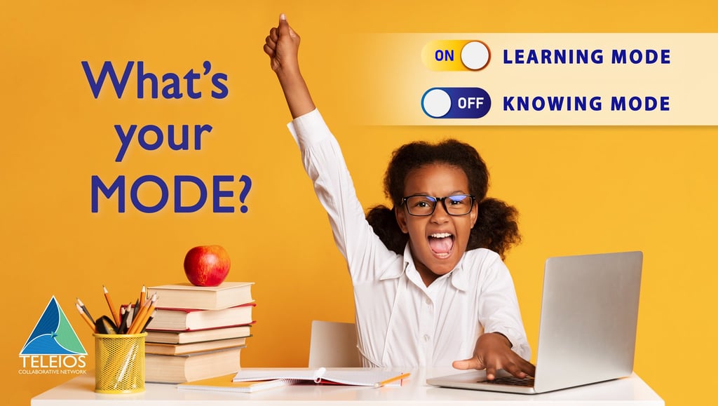 The Knowing Mode vs. The Learning Mode